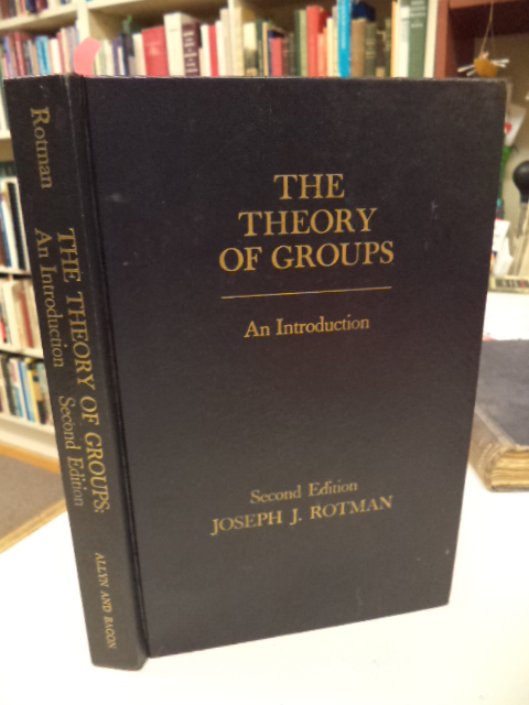 The Theory of Groups : An Introduction. Second Edition. The Theory of Groups : An Introduction. Second Edition.
