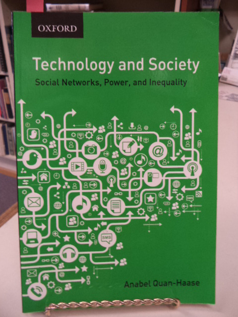Technology and Society: Social Networks, Work, and Inequality (Themes ...