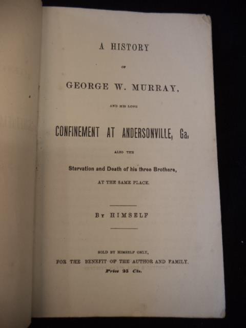 A History of George W. Murray, and His Long Confinement At ...