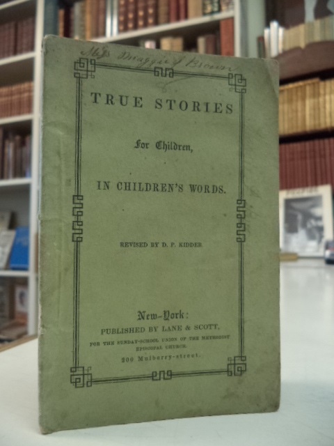 True Stories for Children in Children's Words