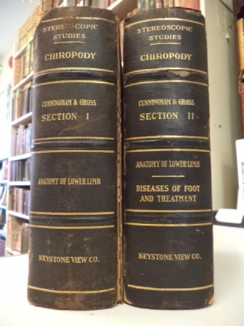 Stereoscopic Studies of Chiropody [Sections I and II]