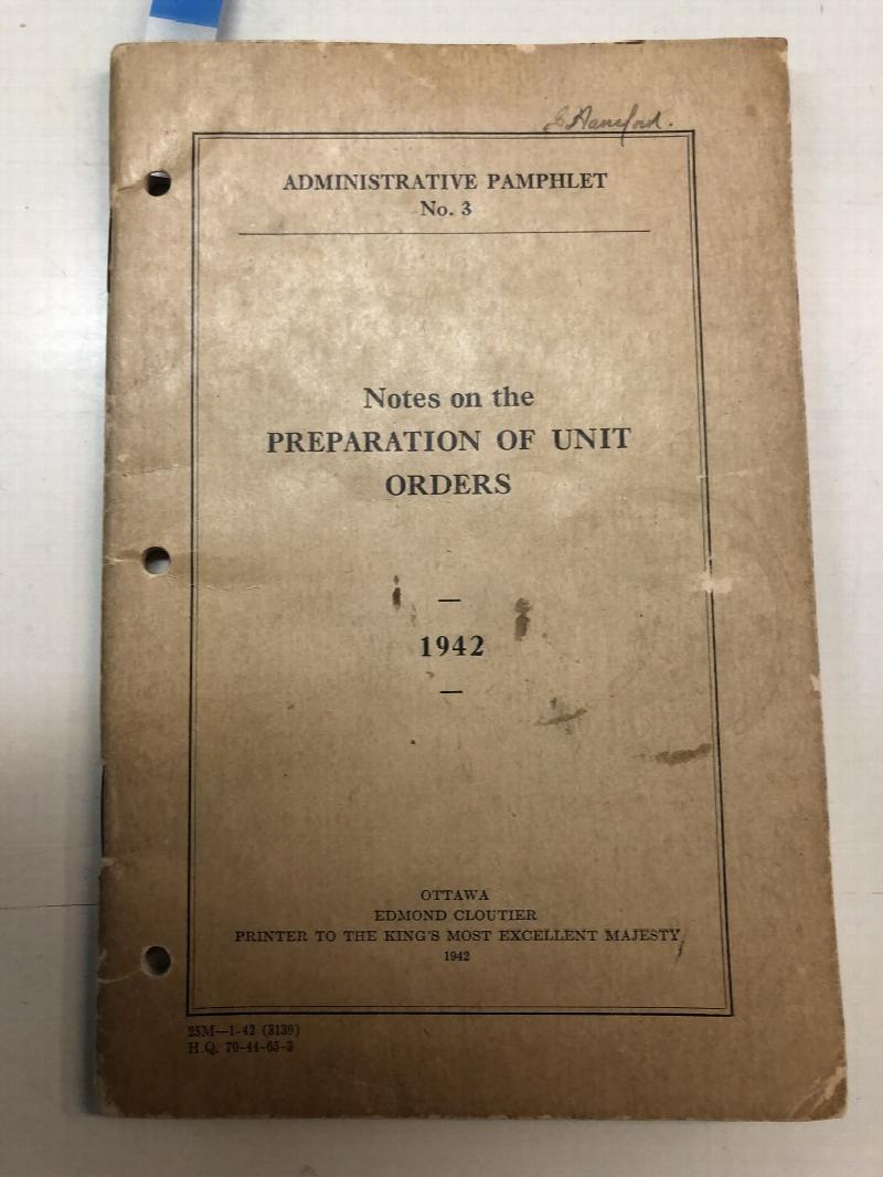 Notes on the Preparation of Unit Orders. 1942. Administrative Pamphlet ...