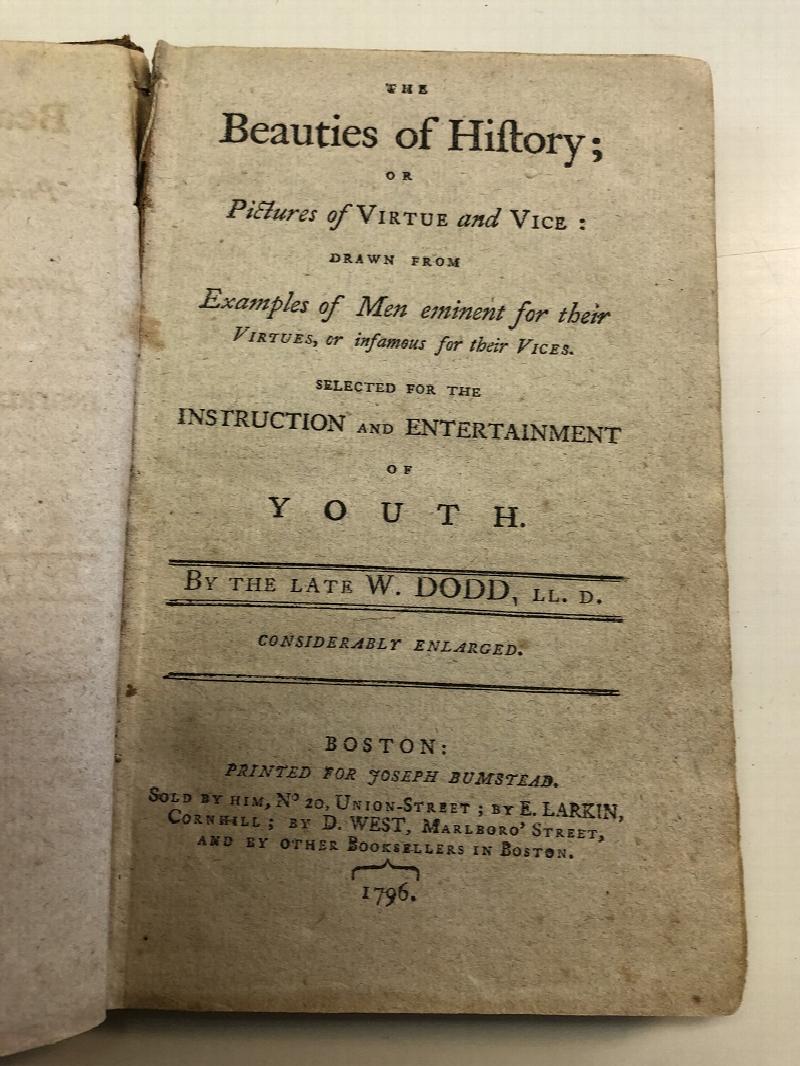 The Beauties of History; or Pictures of Virtue and Vice: drawn from ...