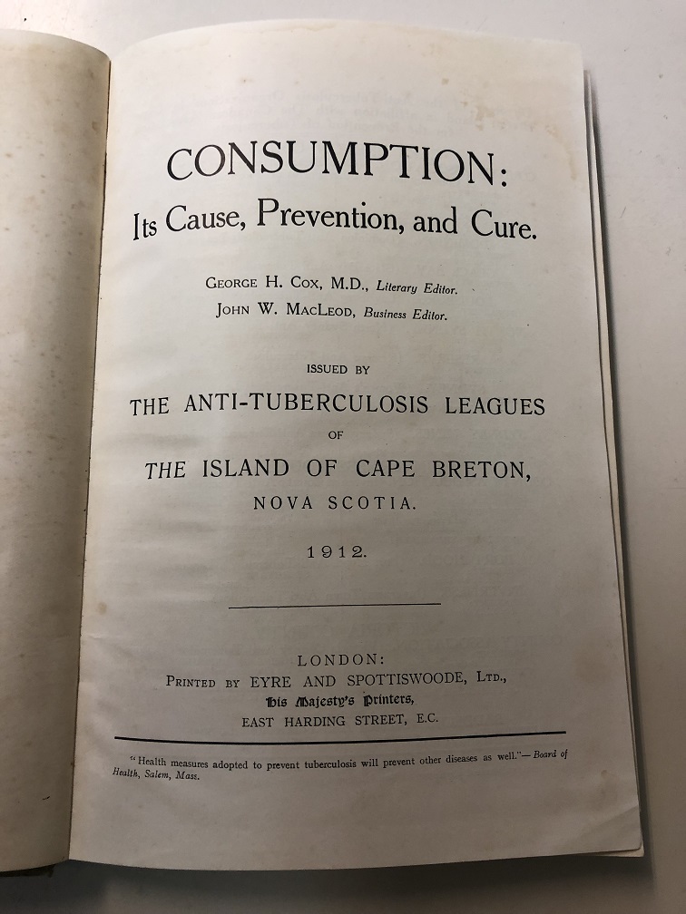 Consumption: Its Cause, Prevention, and Cure. Issued by The Anti ...