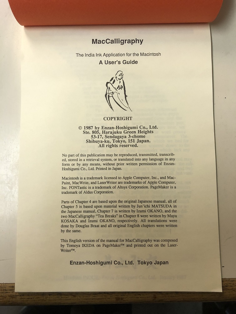 MacCalligraphy. The India Ink Application for the Macintosh : A User's ...