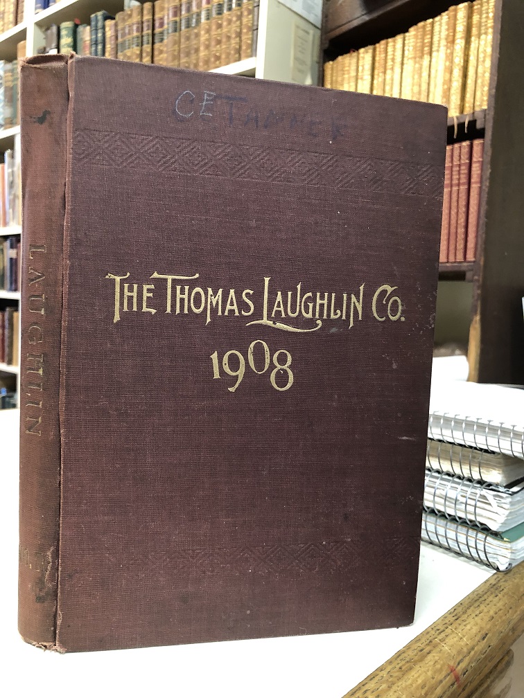 Illustrated Catalogue and Price List of The Thomas Laughlin Company ...